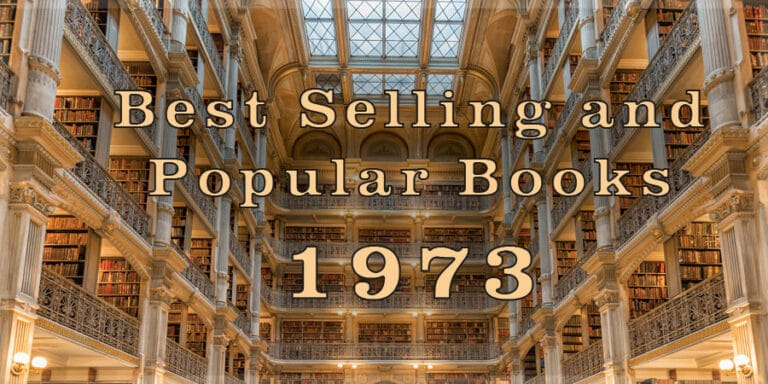1973 Popular Books and Bestsellers - History in Popular Culture